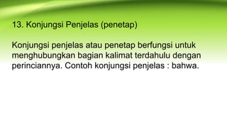 pengertian konjungsi dan macamnya | PPTX