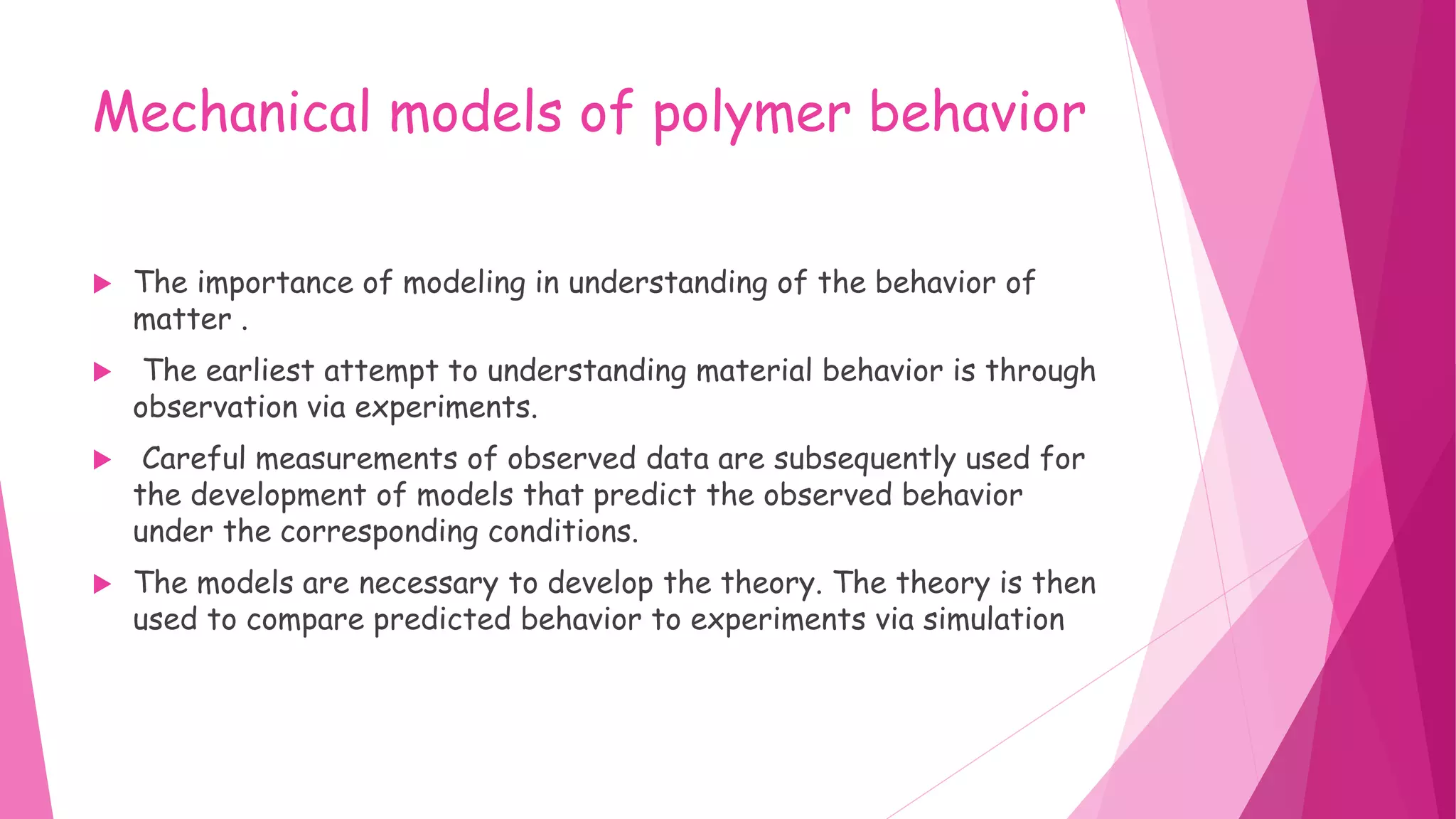 mechanical models of polymer behavior | PPT
