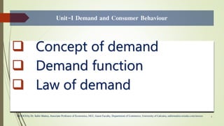 B.Com Semester 1 Lecture-1 Demand and Consumer Behaviour | PPTX
