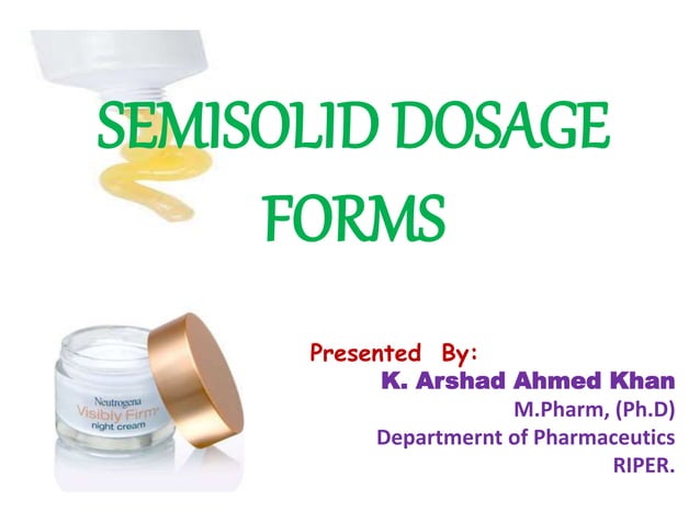 B.pharm- semisolid dosage form | PPTX