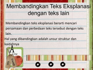 B.indonesia "Teks EKsplanasi" (Pengertian,Tujuan,Ciri-Ciri, Struktur ...