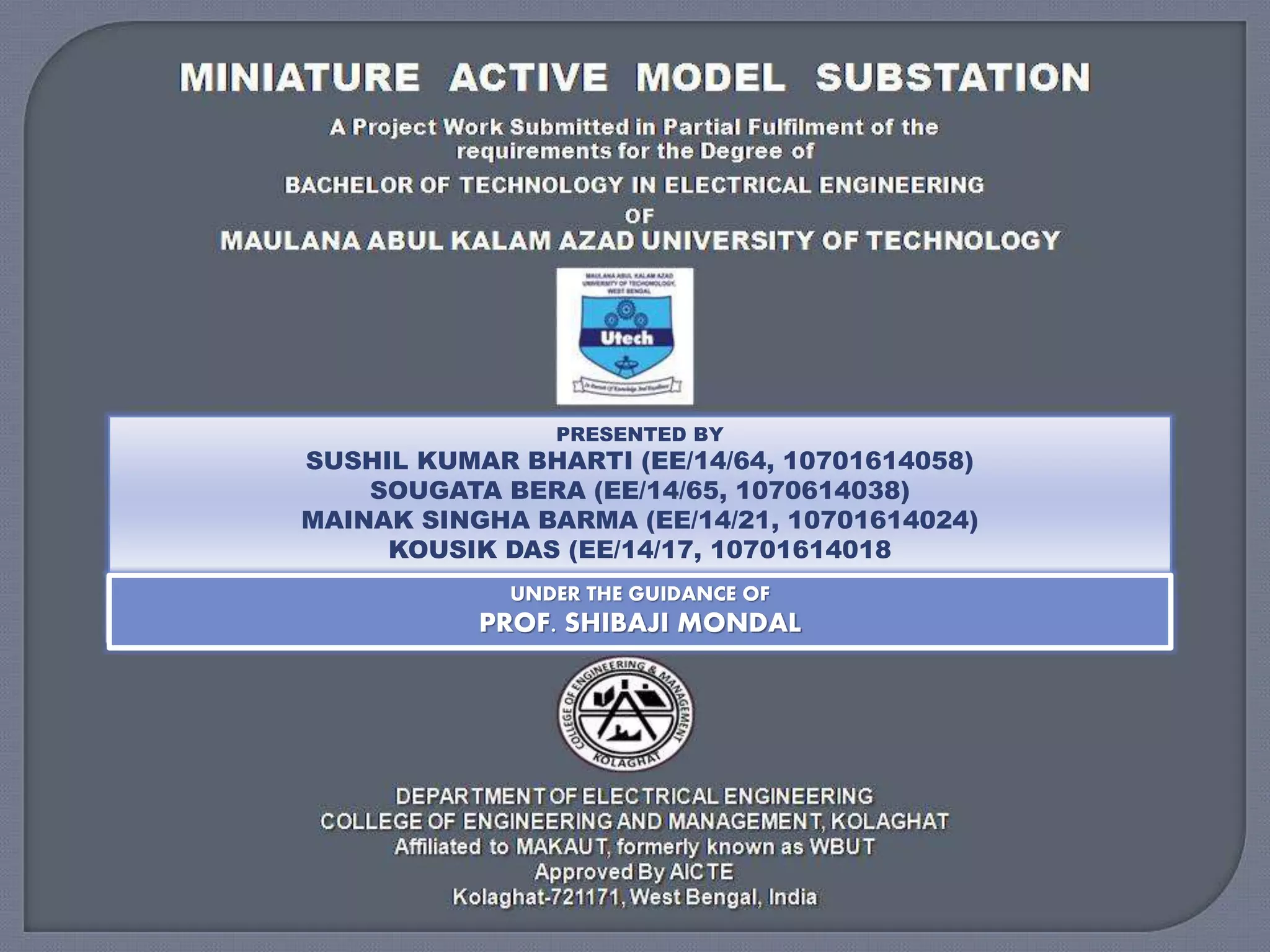 B.Tech Project PPT on MINIATURE ACTIVE MODEL SUBSTATION | PPTX
