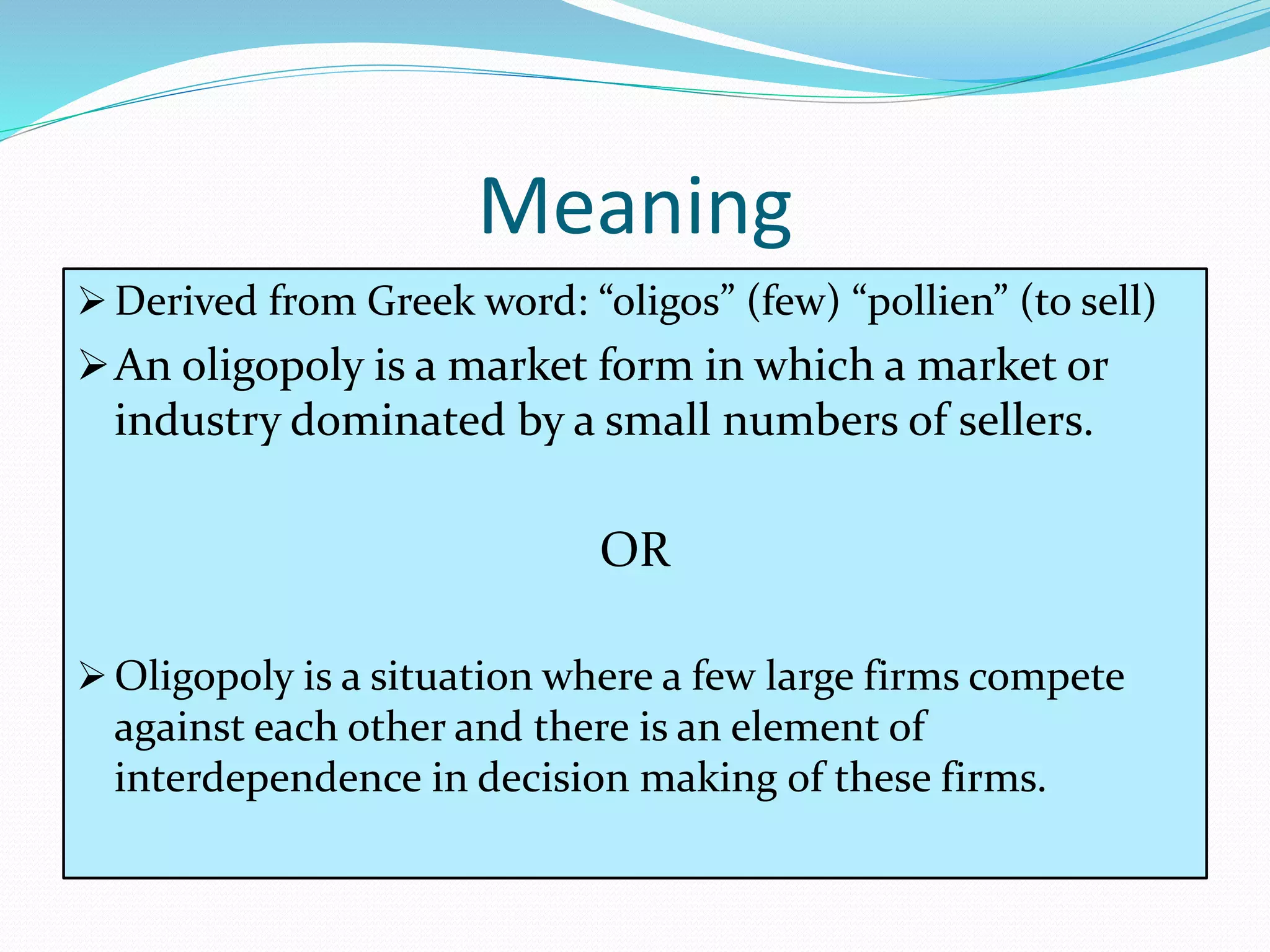 Oligopoly Market in Economics PPT | PPTX