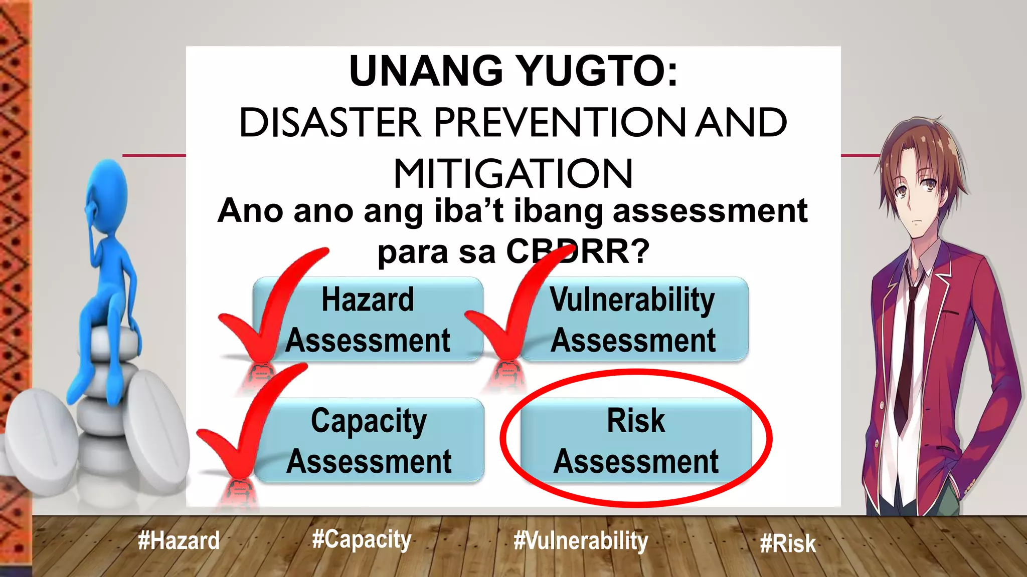 Mga Hakbang sa Pagbuo ng Community-Based Disaster Risk Reduction | PDF