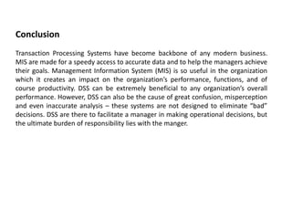 B.com 2 nd sem e commerce (tps, mis, dss) | PPT