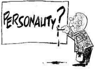 Personality and Its Characteristics | PPT