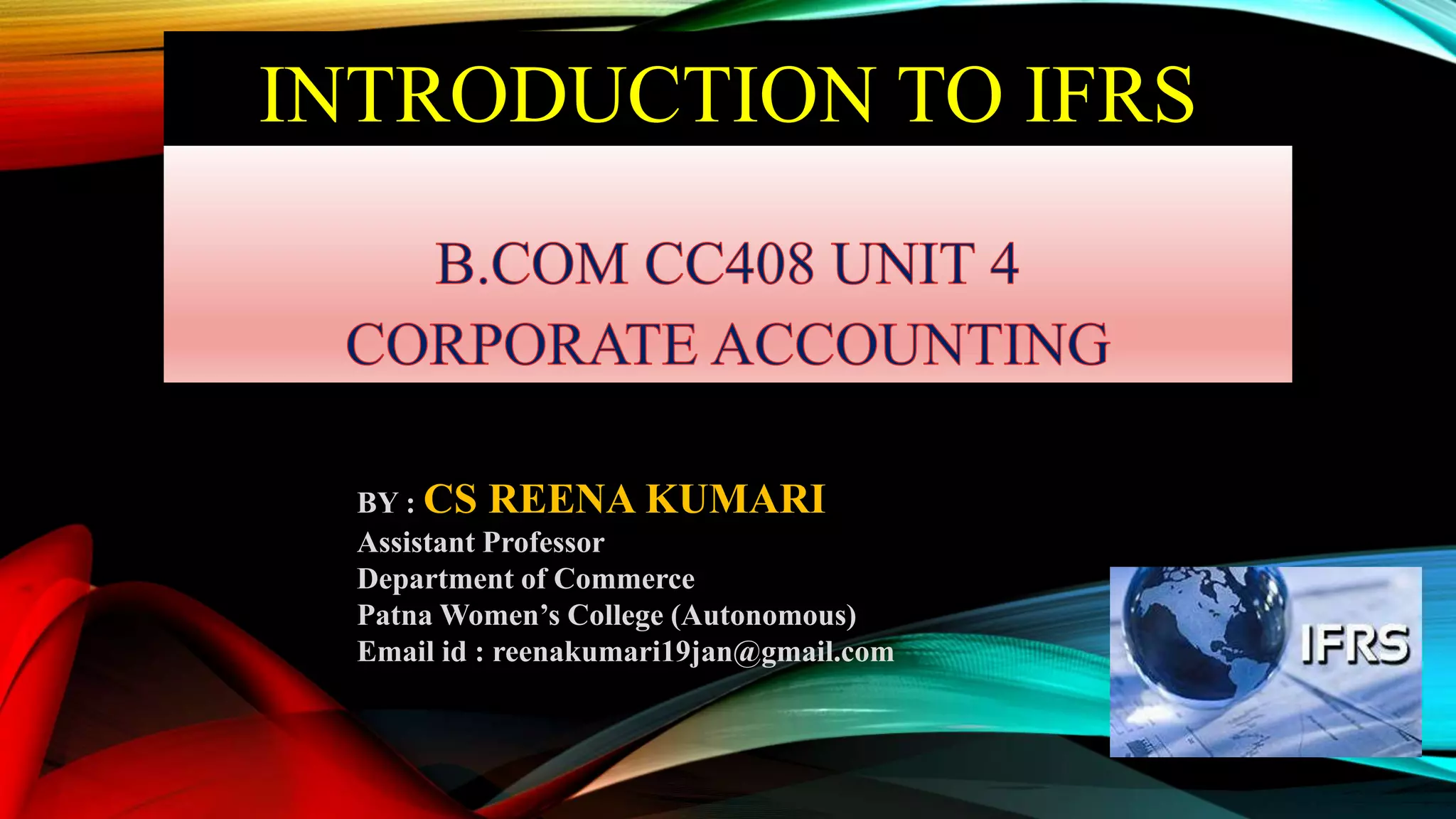 Basic Introduction to IFRS | PPTX