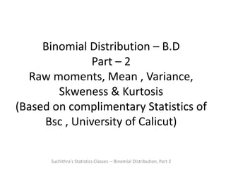Binomial distribution Part 2 | PPTX | Science