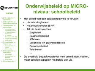 PPT onderwijsbeleid op verschillende niveaus | PPTX
