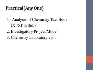 B.Ed.205 16 Chemistry orientation | PPTX