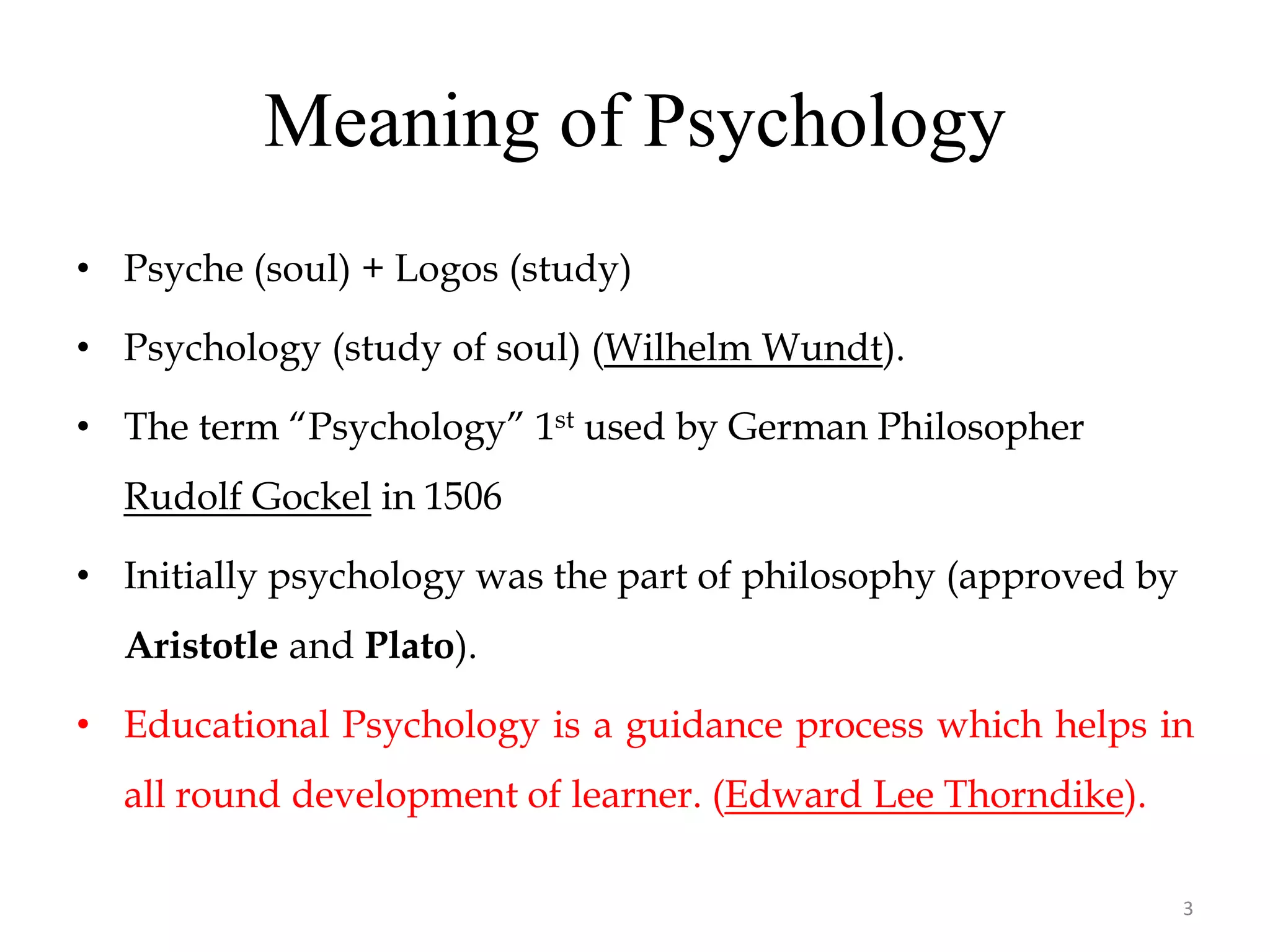 Educational Psychology; Meaning, Scope and Significance | PPTX
