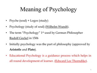 Educational Psychology; Meaning, Scope and Significance | PPTX