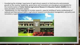 NATIONAL ACADEMY OF AGRICULTURE RESEARCH MANAGEMENT (NAARM), HYDERABAD ...