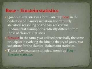 Classical Statistics and Quantum Statistics | PPT