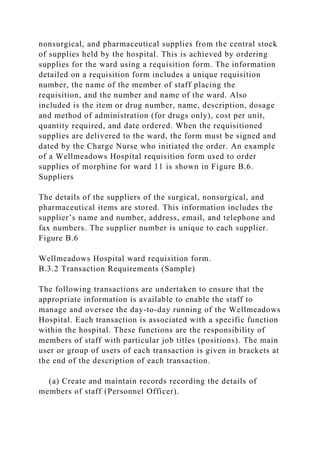 B.3 The Wellmeadows Hospital Case StudyThis case study describ.docx