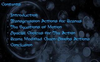 Boris Stoyanov - The Exclusive Constructions of Chern-Simons Branes | PDF