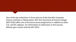 B.Sc. Computer Science Colleges Pune | PPTX