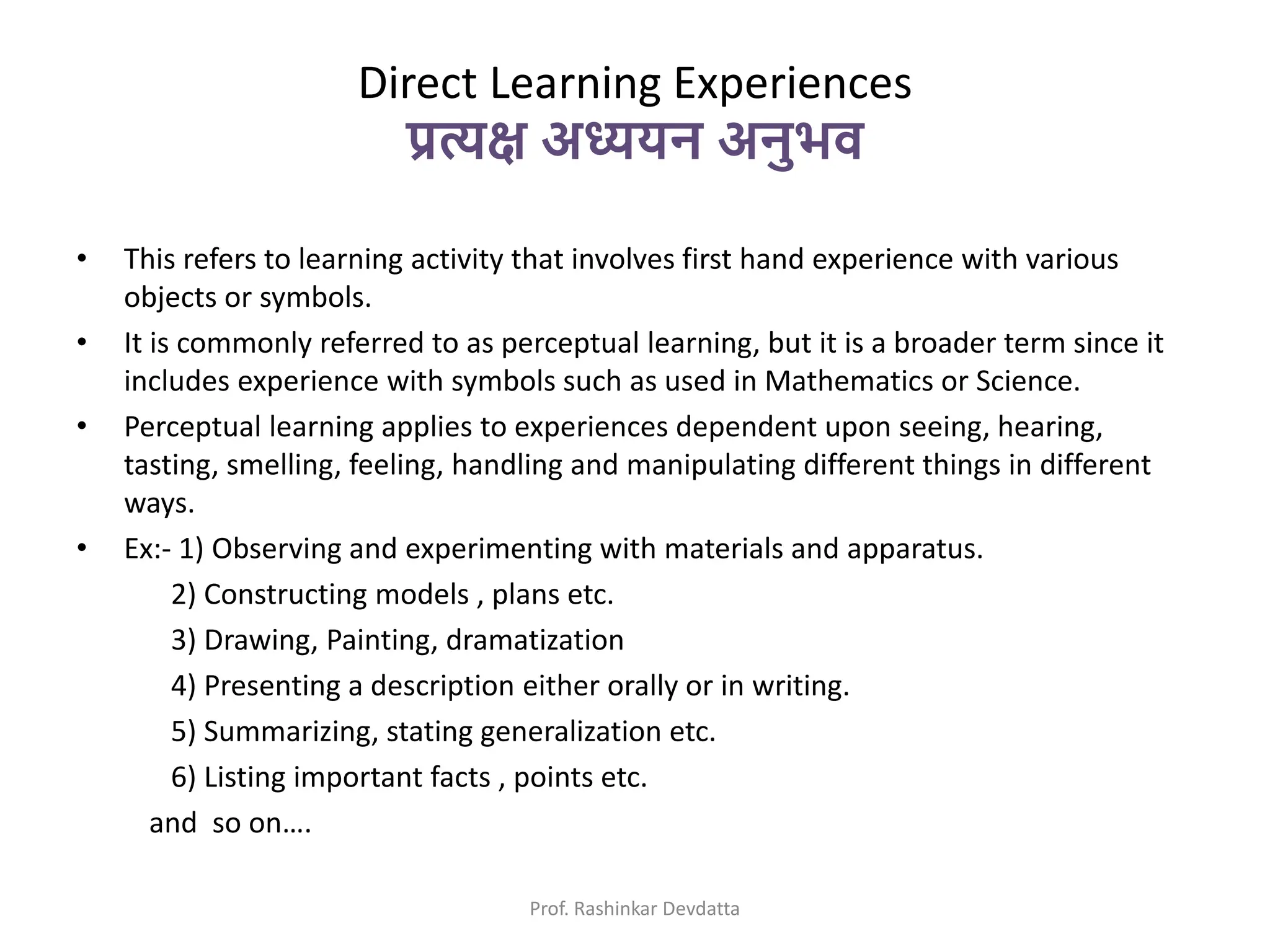 B.Ed. 104 , 1.5 Criteria for selection of a good learning experiences ...