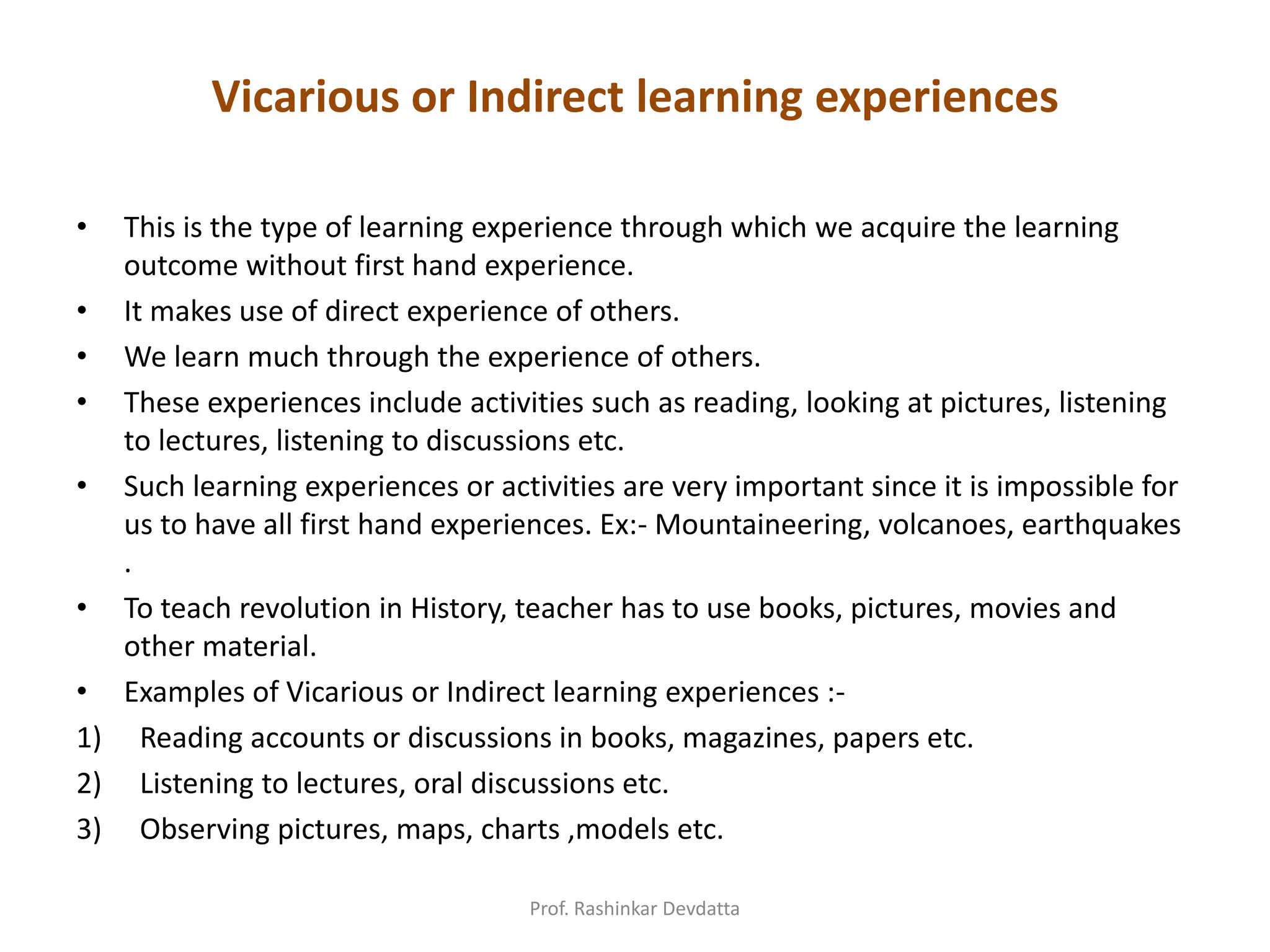 B.Ed. 104 , 1.5 Criteria for selection of a good learning experiences ...