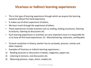 B.Ed. 104 , 1.5 Criteria for selection of a good learning experiences ...