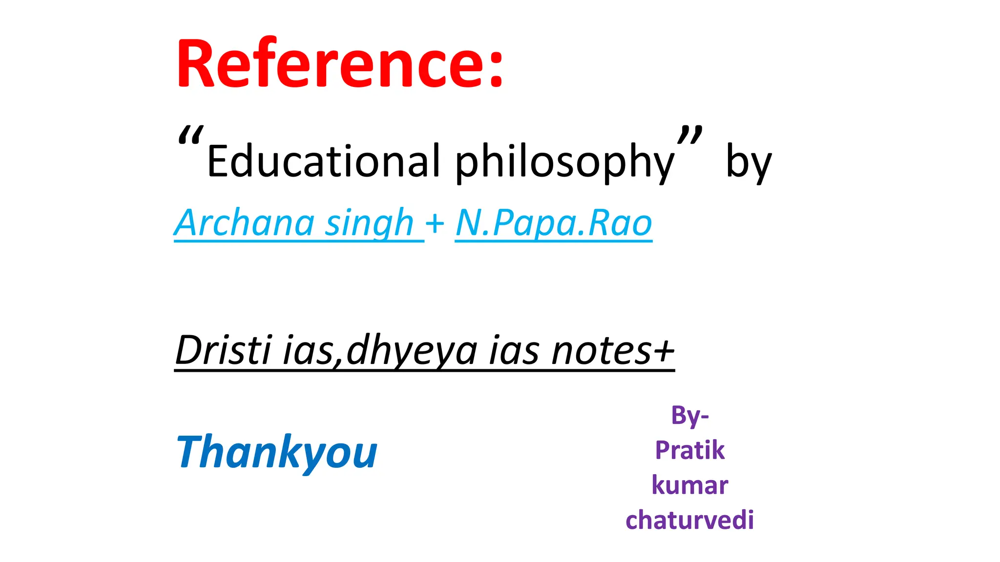 b.Ed philo edu ppthejejeiejejejrjrnrjrjrnr | PPT