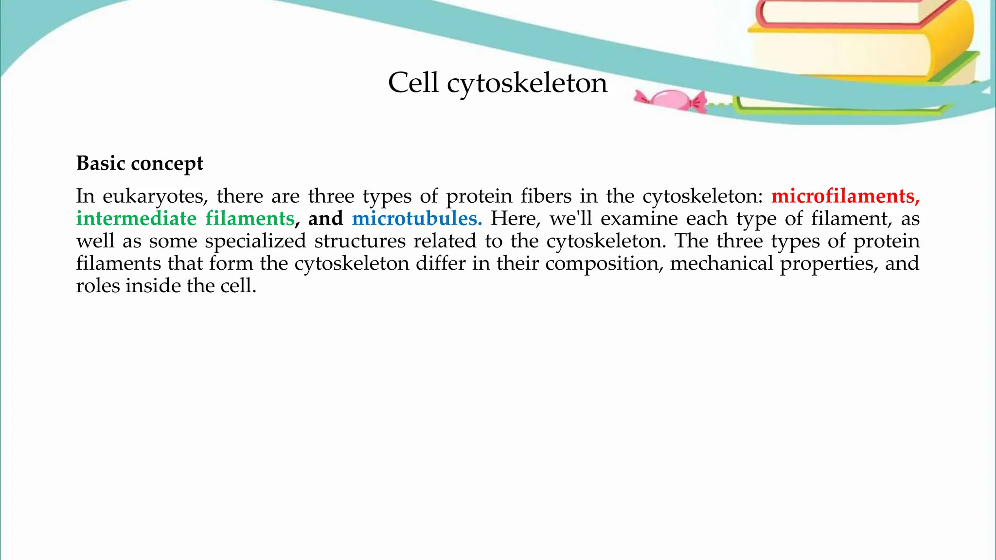 Cell cytoskeleton (filaments and their roles) | PPTX