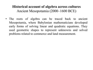Learning and Teaching of Mathematics – Algebra Historical account of ...