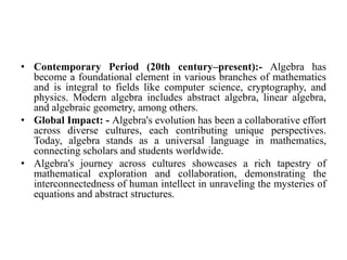 Learning and Teaching of Mathematics – Algebra Historical account of ...