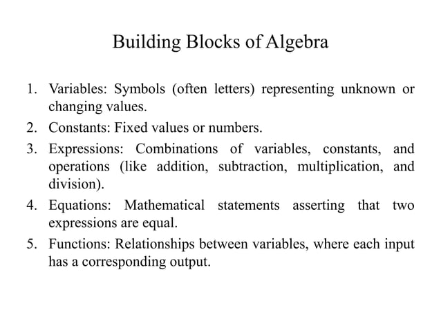 What is algebra and its building blocks. Algebra in your life and it's ...