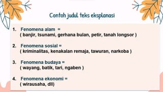 B.INDO TEKS EKSPLANASI1111111111111111.pptx