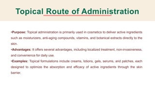 Topical Route of Administration and Percutaneous Absorption | PPTX