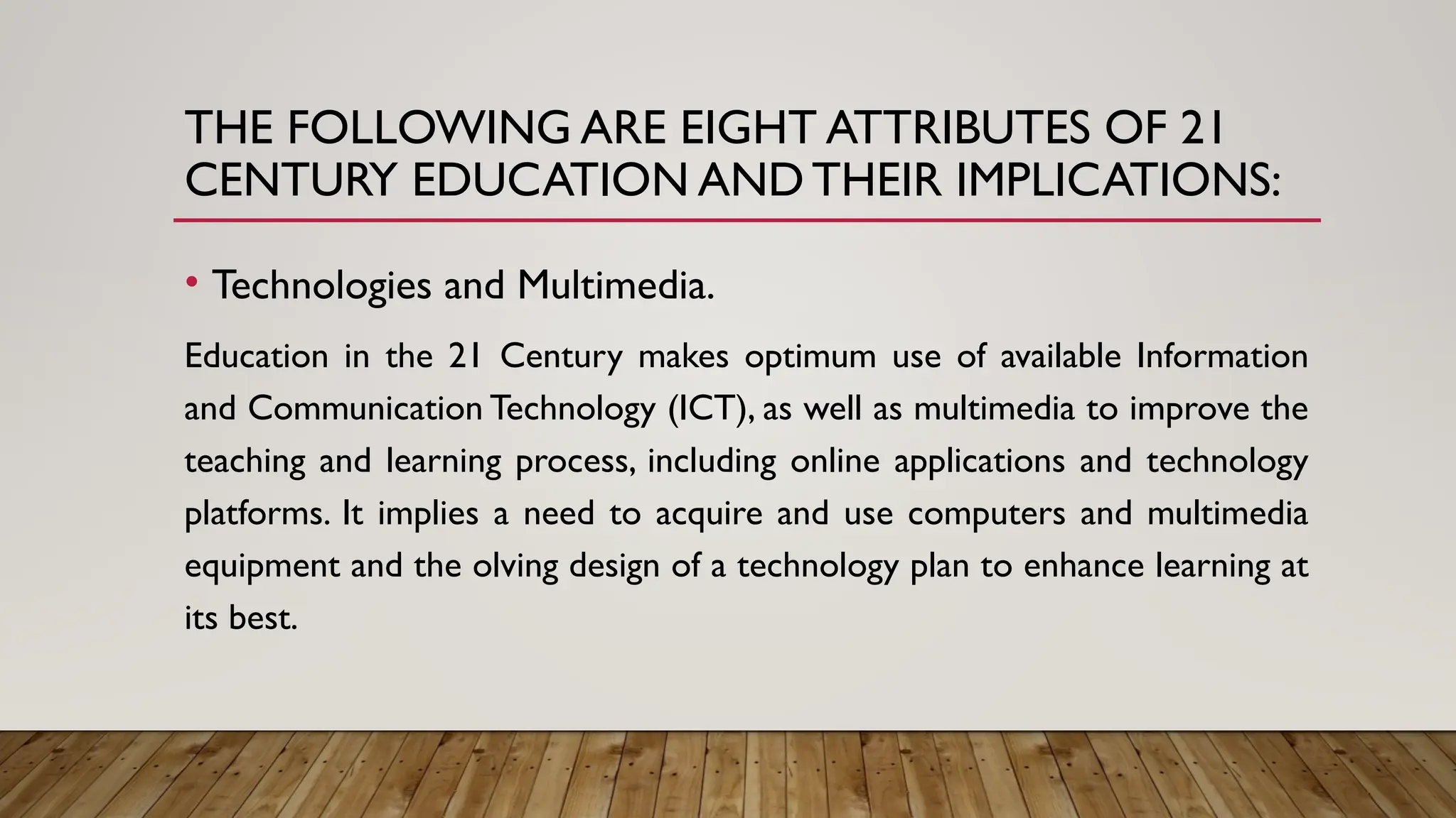 A paradigm shift for 21st century education | PPTX