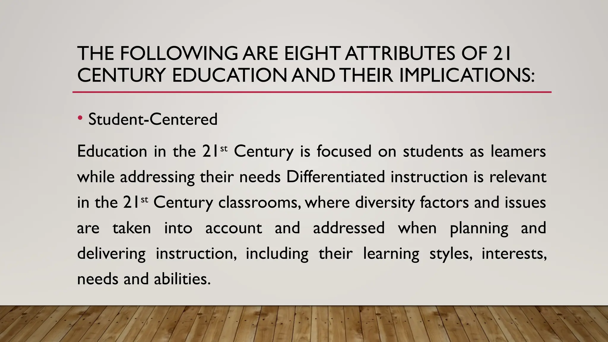 A paradigm shift for 21st century education | PPTX