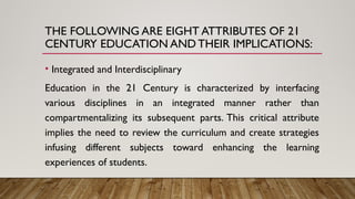 A paradigm shift for 21st century education | PPTX