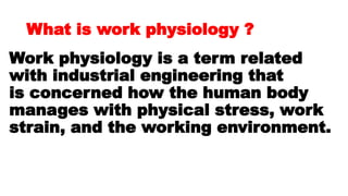 B.Sc Unit IV Health & Safety (Work Physiology).pptx