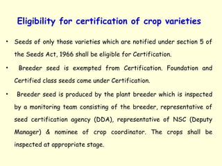 B.A.B.Seed certification phases in seed science and technology | PPTX
