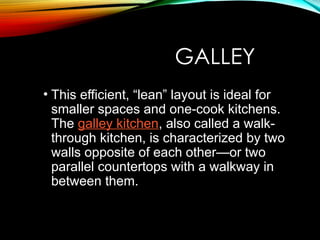 Kitchen Design & layout foe hospitality industry | PPTX