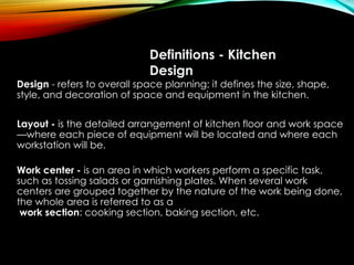 Kitchen Design & layout foe hospitality industry | PPTX