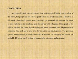 SPEED CHECKER AND OVER SPEED DETECTION FOR HIGHWAYS | PPTX