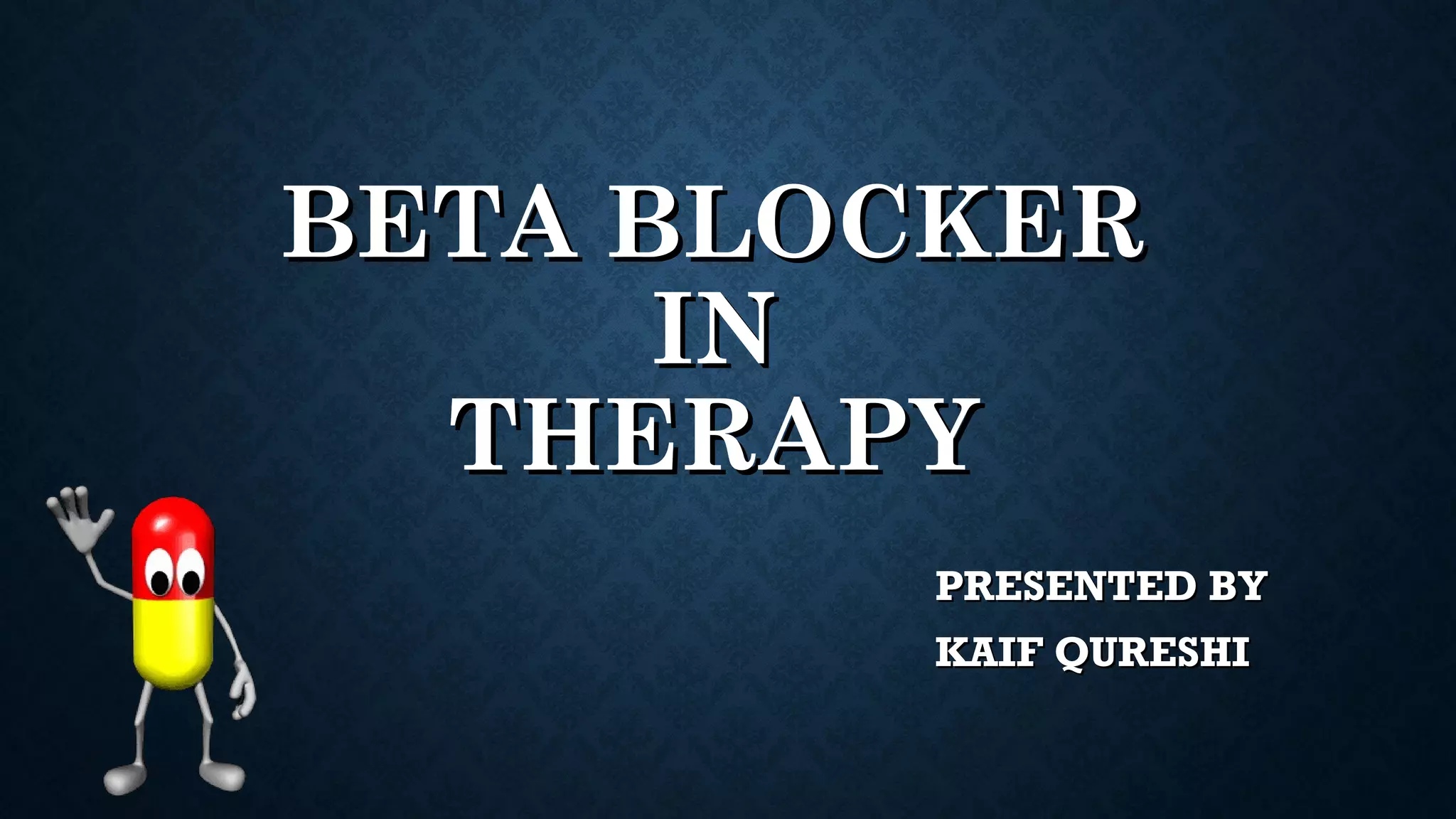 Beta blockers therapy | ODP