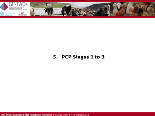 PCP-FMD New Guidelines for Stage Progression - Dr Bouda Ahmadi | PPT ...