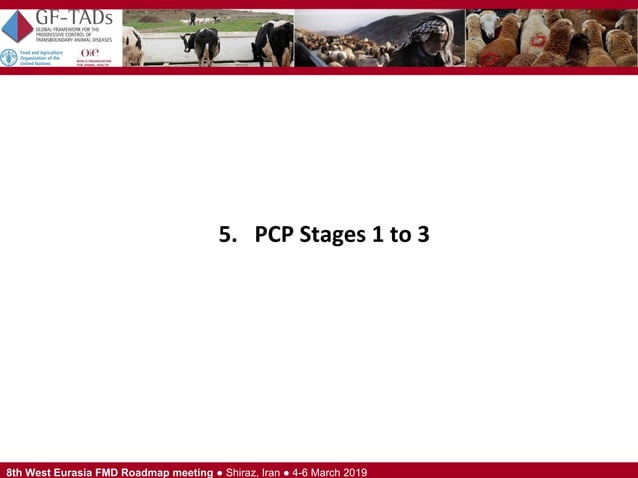 PCP-FMD New Guidelines for Stage Progression - Dr Bouda Ahmadi | PPT