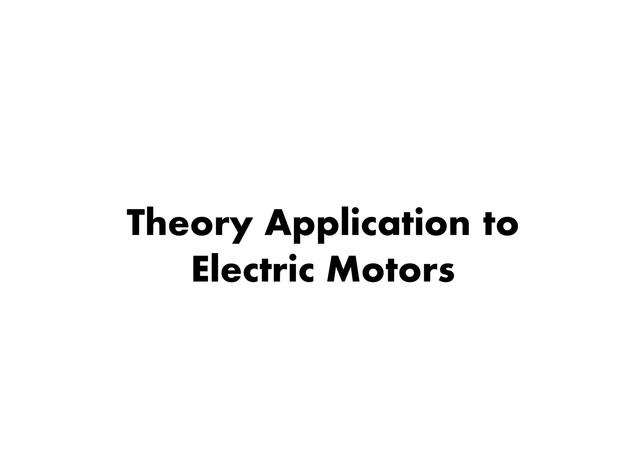 B-Basic Theory of Electric Motor Current | PPT