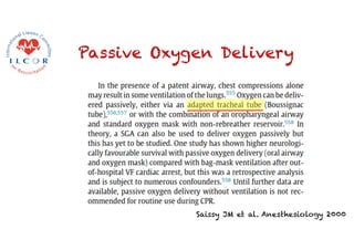 b-card Symposium - ILCOR Protocols & Continuous O2 Insufflation in ...