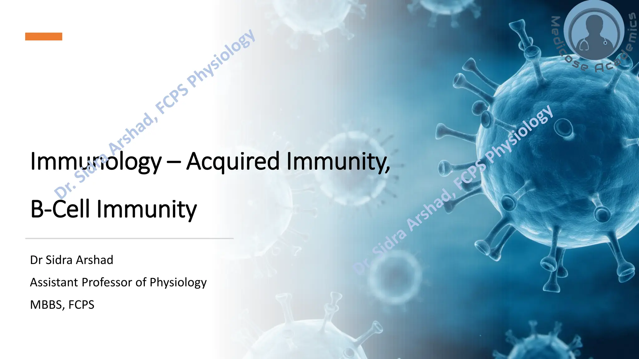 Physiology of Defense System - B-Cell Immunity | PDF