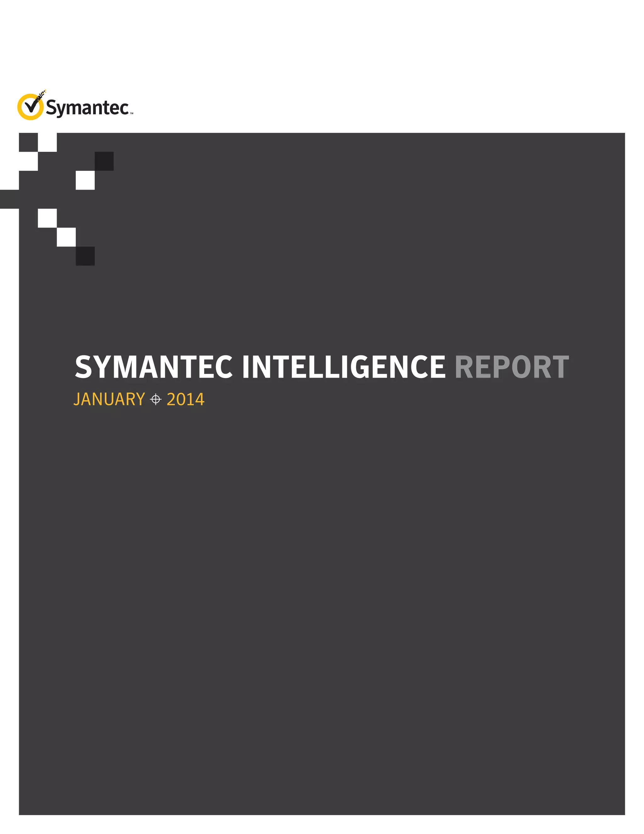 Symantec Intelligence Report | PDF | Email | Internet