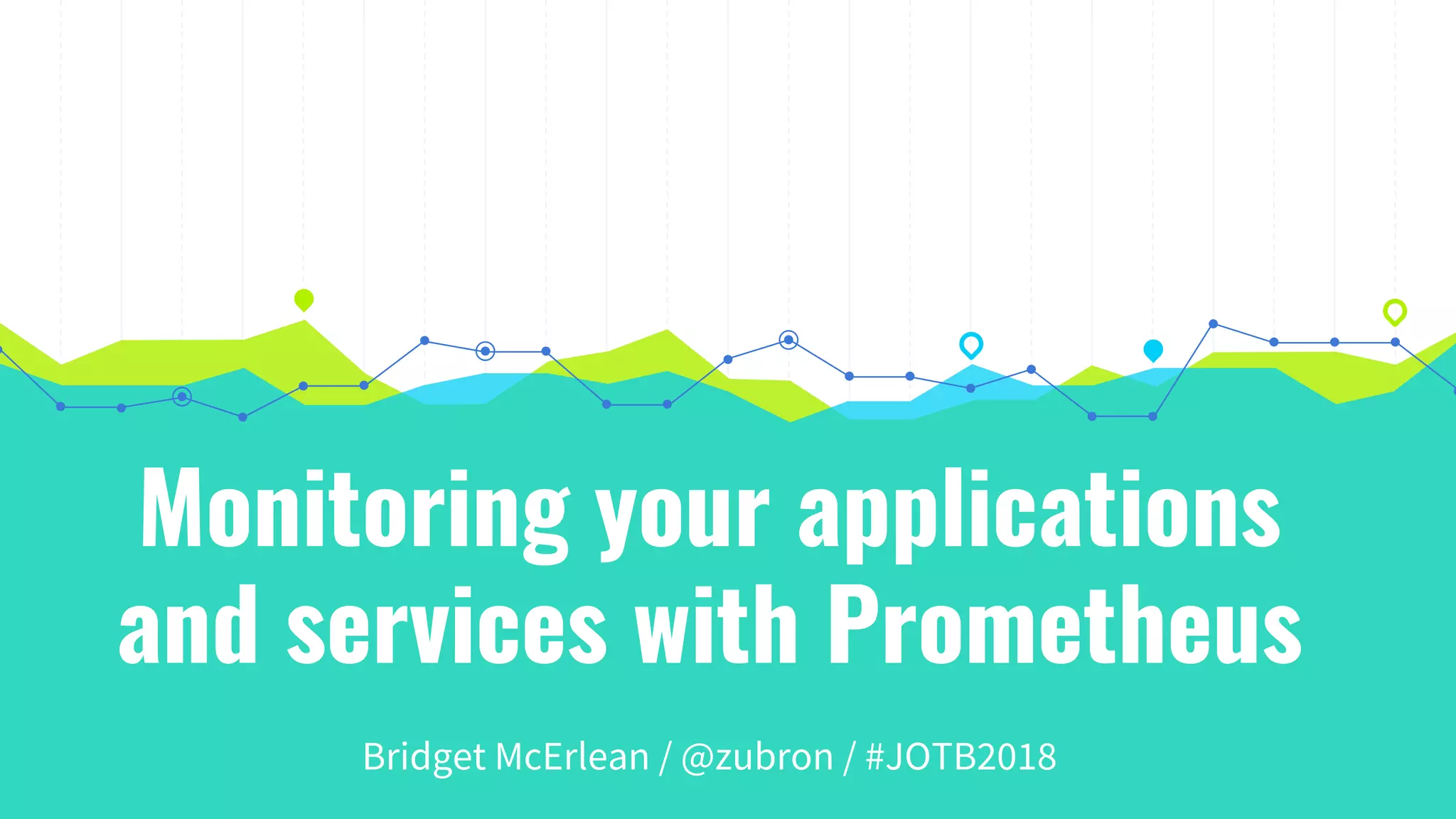 Monitoring your applications and services with Prometheus | PPT