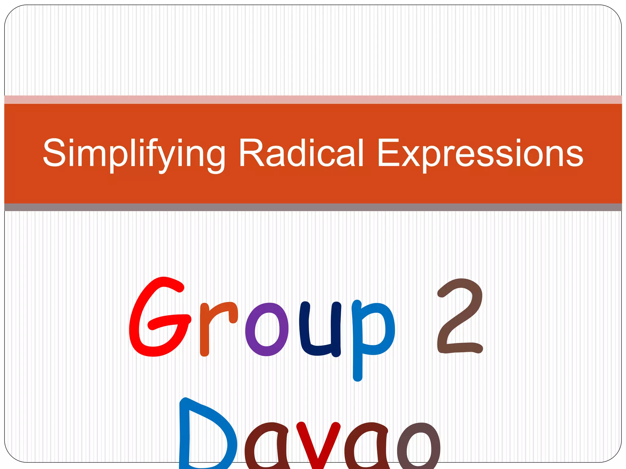 Simplifying Radical Expressions | PPT