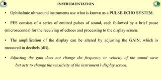 BScan and Ascan in ophthalmology and eye field | PPTX | Eye and Vision ...