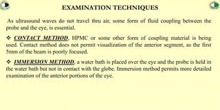 BScan and Ascan in ophthalmology and eye field | PPTX